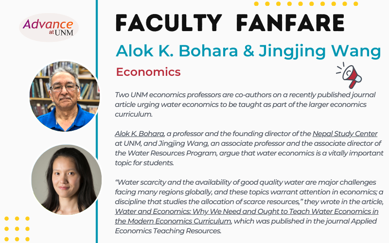 Faculty Fanfare: Alok K. Bohara and Jingjing Wang - Advance at UNM